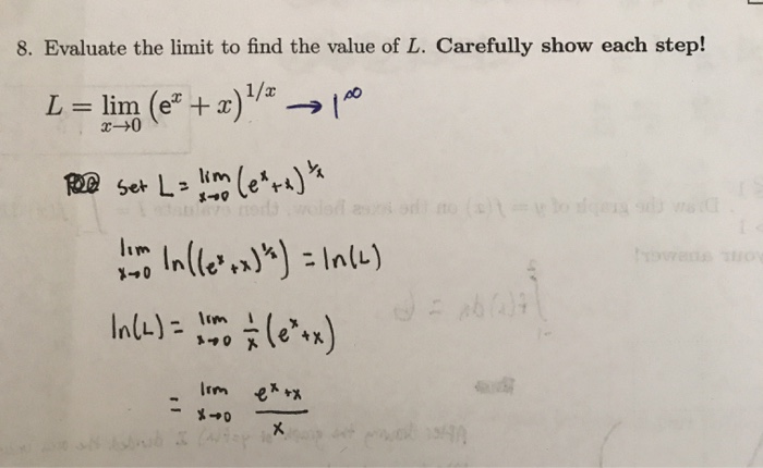 Solved 8. Evaluate the limit to find the value of L. | Chegg.com