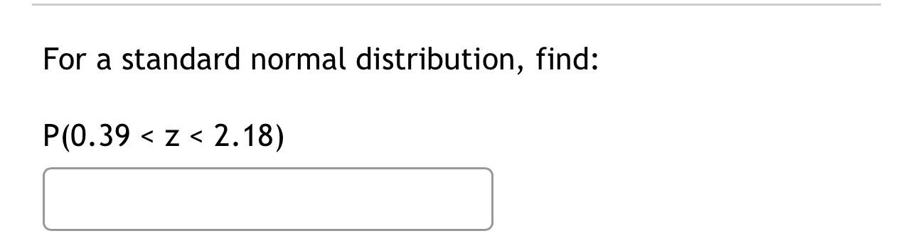 Solved For a standard normal distribution, find: | Chegg.com