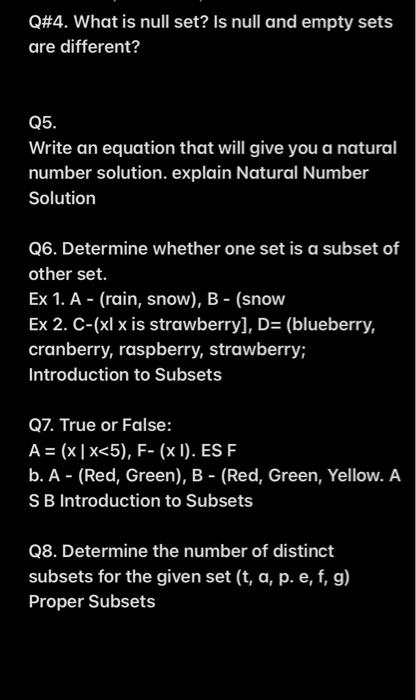 Solved Q#4. What is null set? Is null and empty sets are | Chegg.com