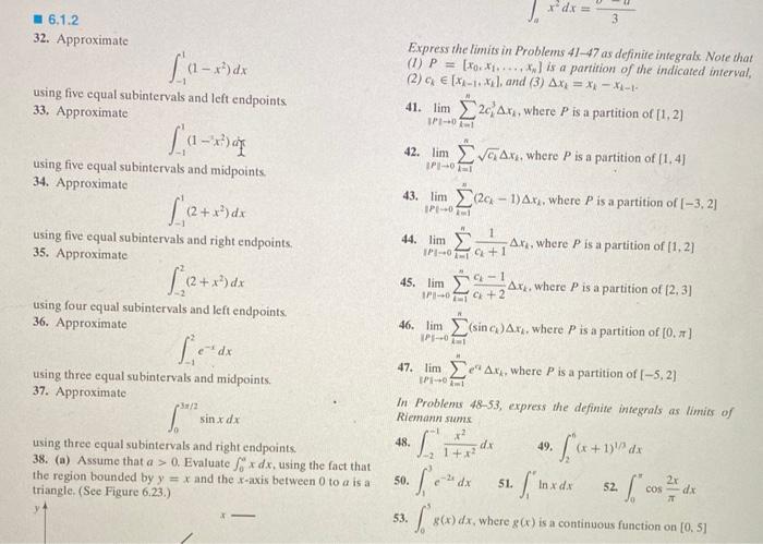 Solved ㅂ 6.1.2 32. Approximate ∫−11(1−x2)dx Express the | Chegg.com