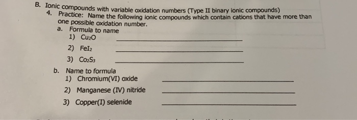 Solved B. Ionic compounds with variable oxidation numbers | Chegg.com
