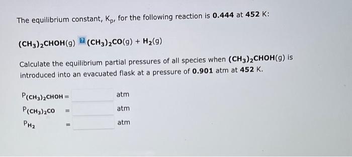 Solved The equilibrium constant, Kp, for the following | Chegg.com