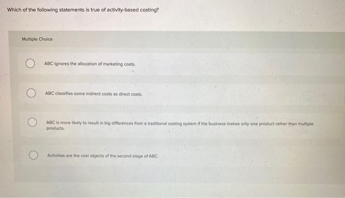 Solved Which of the following statements is true of | Chegg.com