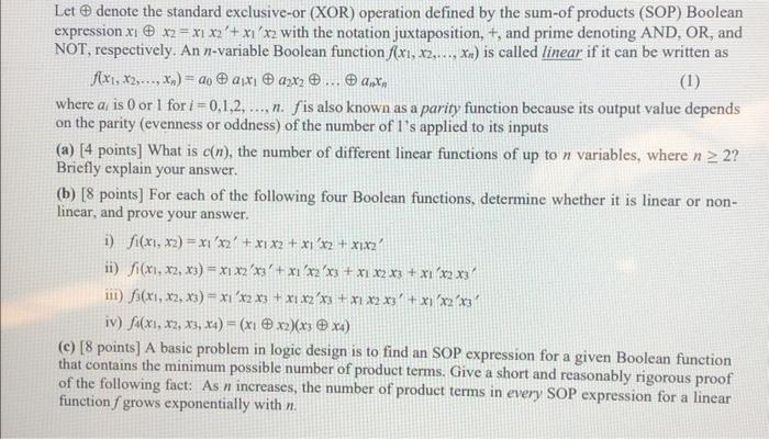 Solved Let ⊕ denote the standard exclusive-or (XOR) | Chegg.com