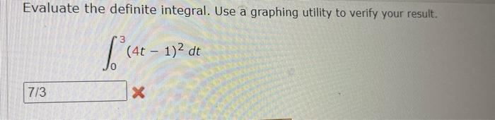 Solved Evaluate the definite integral. Use a graphing | Chegg.com