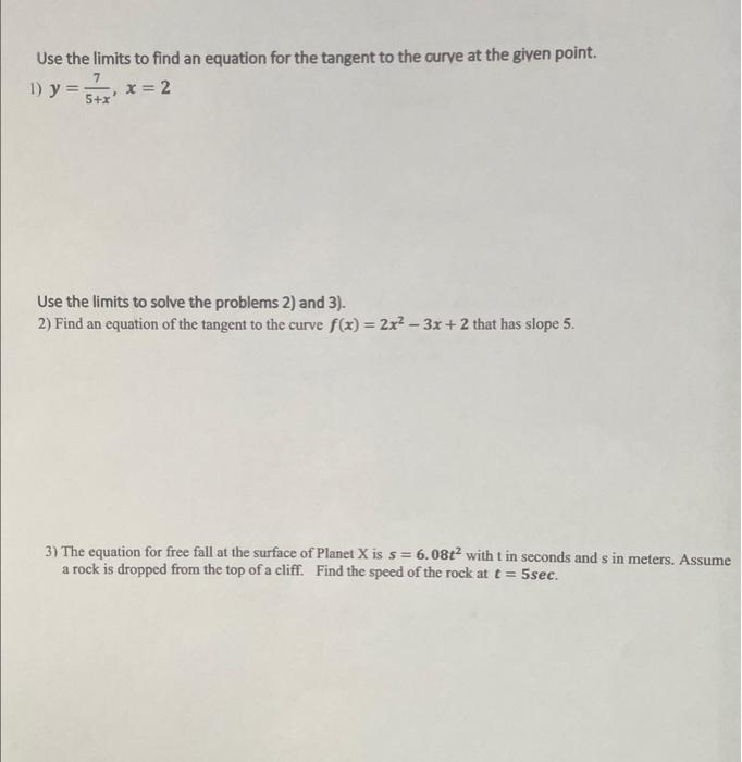 Solved Use the limits to find an equation for the tangent to | Chegg.com