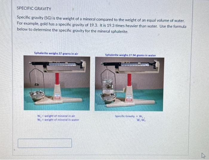 Solved SPECIFIC GRAVITY Specific gravity (SG) is the weight | Chegg.com