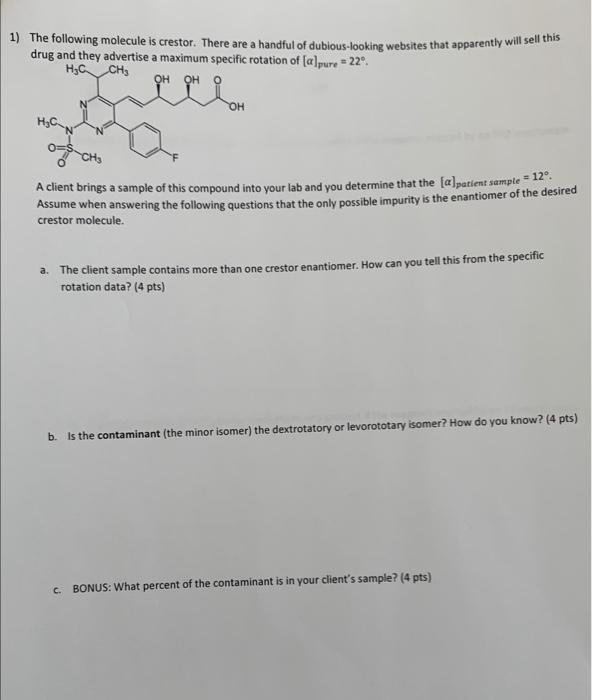 Solved 1) The following molecule is crestor. There are a | Chegg.com