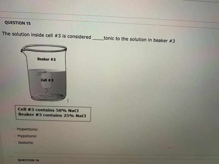 Solved QUESTION 14 The beaker contains 25% NaCl and what | Chegg.com