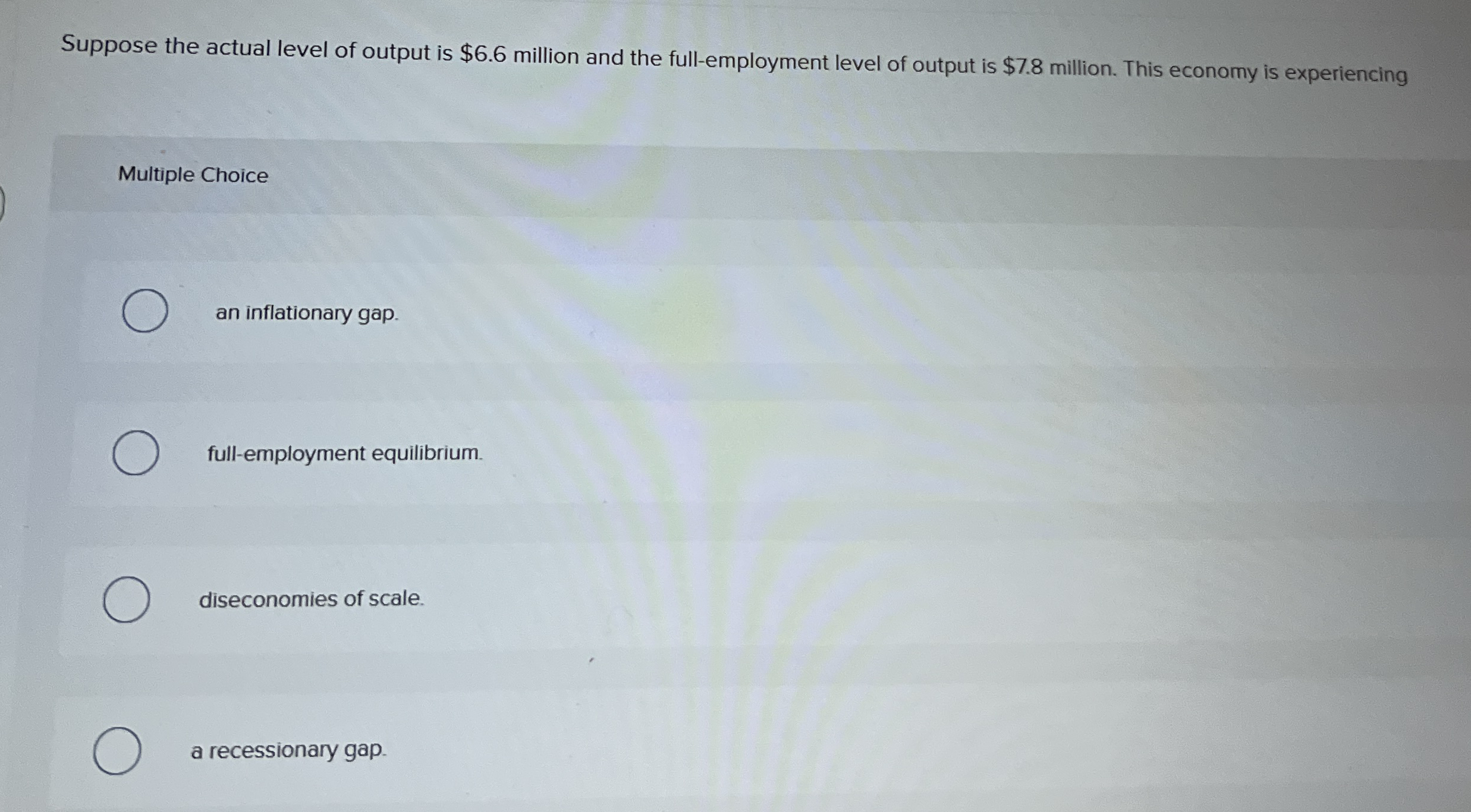 Solved Suppose the actual level of output is $6.6 ﻿million | Chegg.com