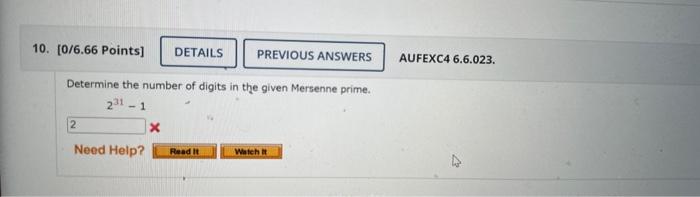 Solved Determine the number of digits in the given Mersenne | Chegg.com
