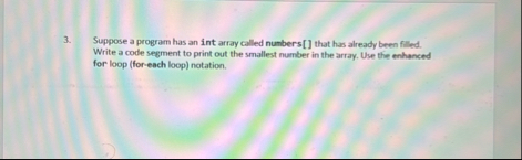 Solved Suppose a program has an int array called numbers [] | Chegg.com