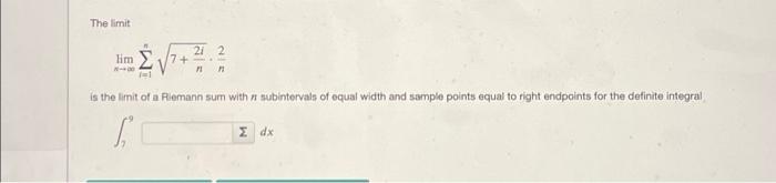 Solved The limit lim n→∞ n i=1 + 2i 2 n n is the limit of a | Chegg.com
