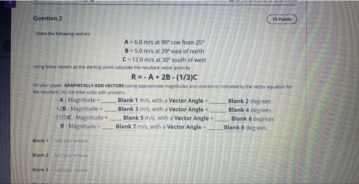 Solved graphically add vectors using approximate magnitude | Chegg.com