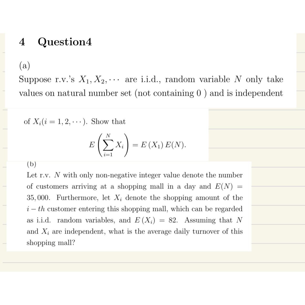 Solved 4 ﻿Question4(a)Suppose r.v.'s x1,x2,cdots are i.i.d., | Chegg.com