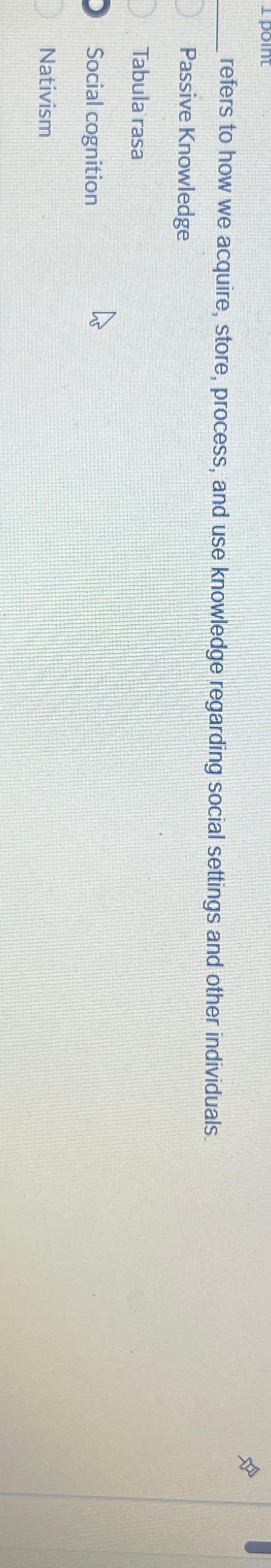 Solved refers to how we acquire, store, process, and use | Chegg.com