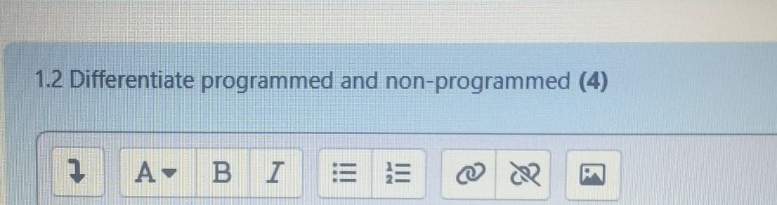 Solved 1.2 ﻿Differentiate programmed and non-programmed (4) | Chegg.com