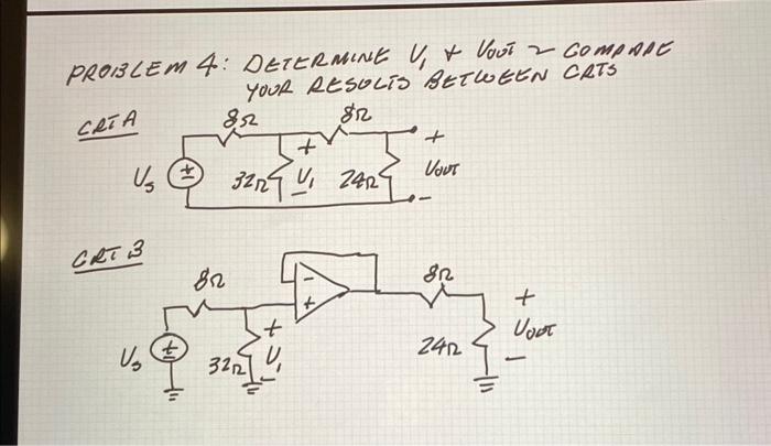 Solved PROBLEM 4: DETERMINEE V1& VOUT 2 COMPDNE YOUR RESOLIS | Chegg.com