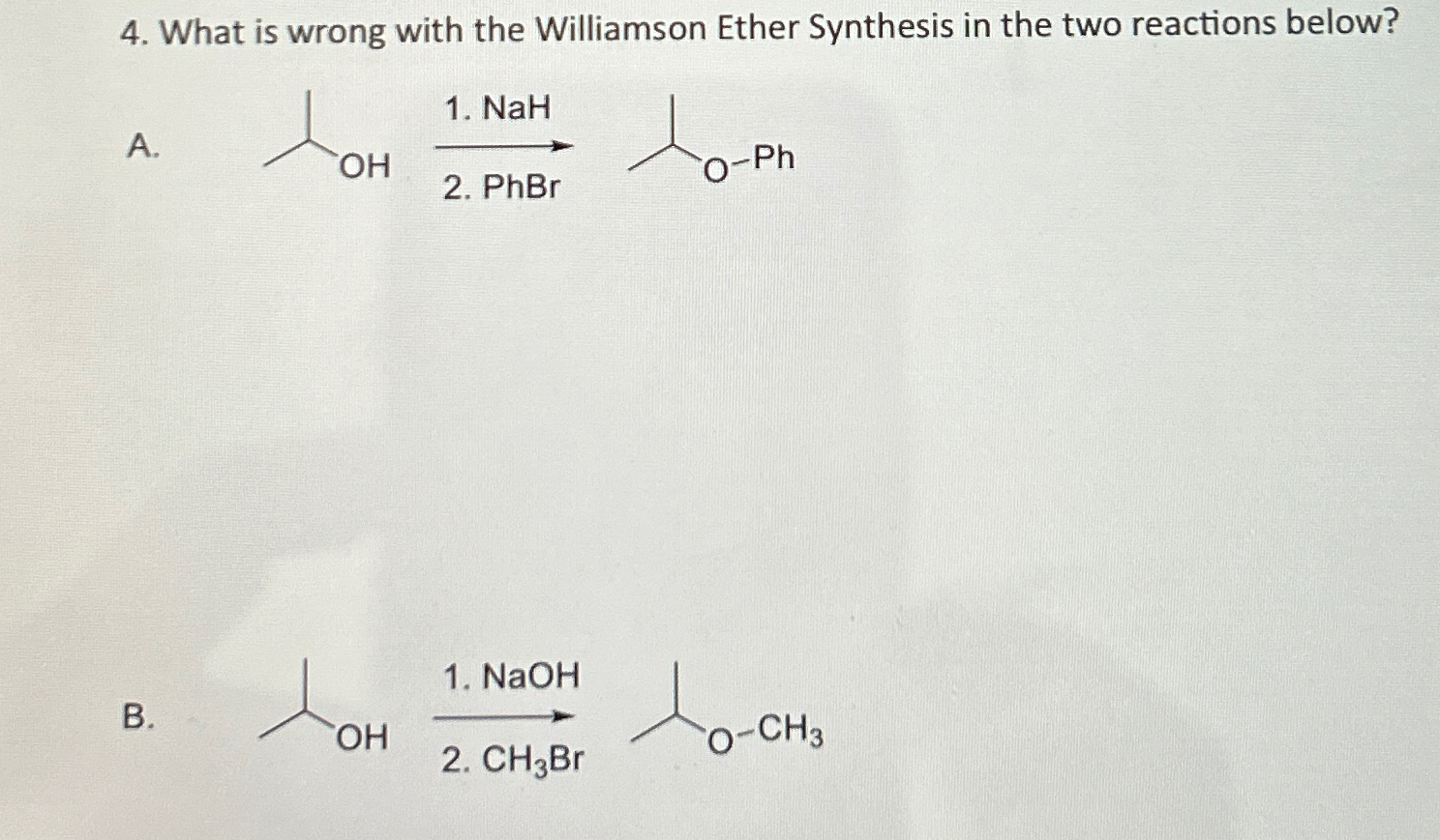 Solved What is wrong with the Williamson Ether Synthesis in | Chegg.com
