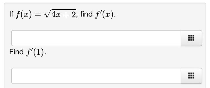 Solved If f(x)=4x+2 Find f′(1) | Chegg.com