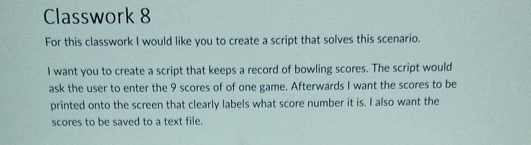 Solved classwork 8 For this classwork I would like you to | Chegg.com