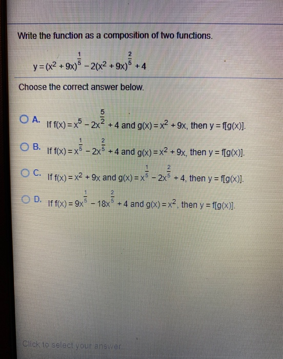 Solved Write the function as a composition of two functions. | Chegg.com