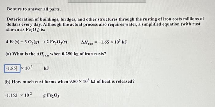 Solved Be sure to answer all parts. Deterioration of | Chegg.com