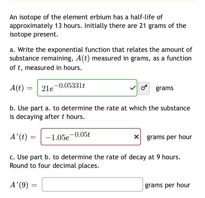 Solved An isotope of the element erbium has a half-life of | Chegg.com