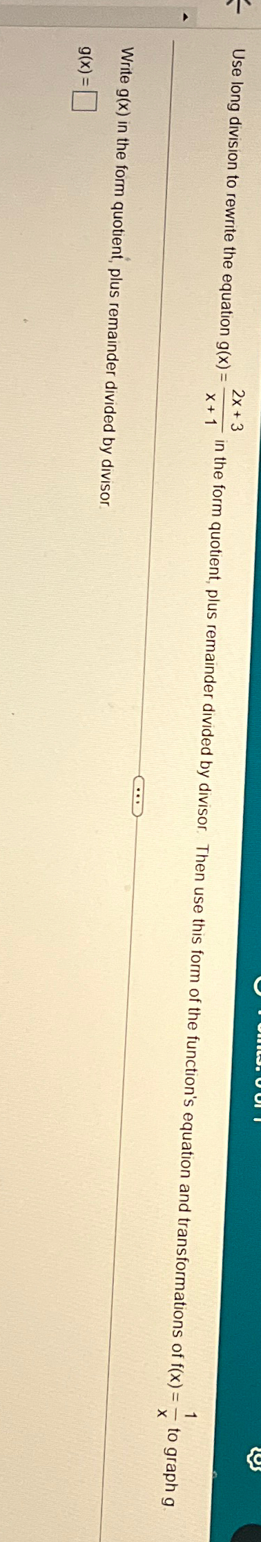 Solved Use long division to rewrite the equation | Chegg.com