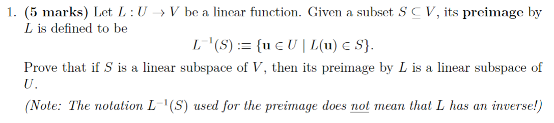 Solved (5 marks) Let L:U→V be a linear function. Given a | Chegg.com Solved (5 marks) Let L:U→V be a linear function. Given a | Chegg.com