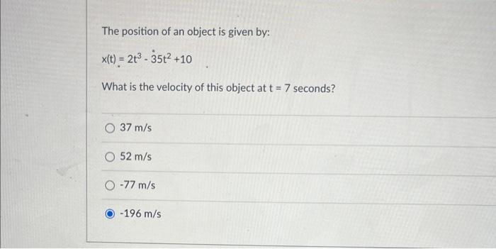 Solved The position of an object is given by: | Chegg.com