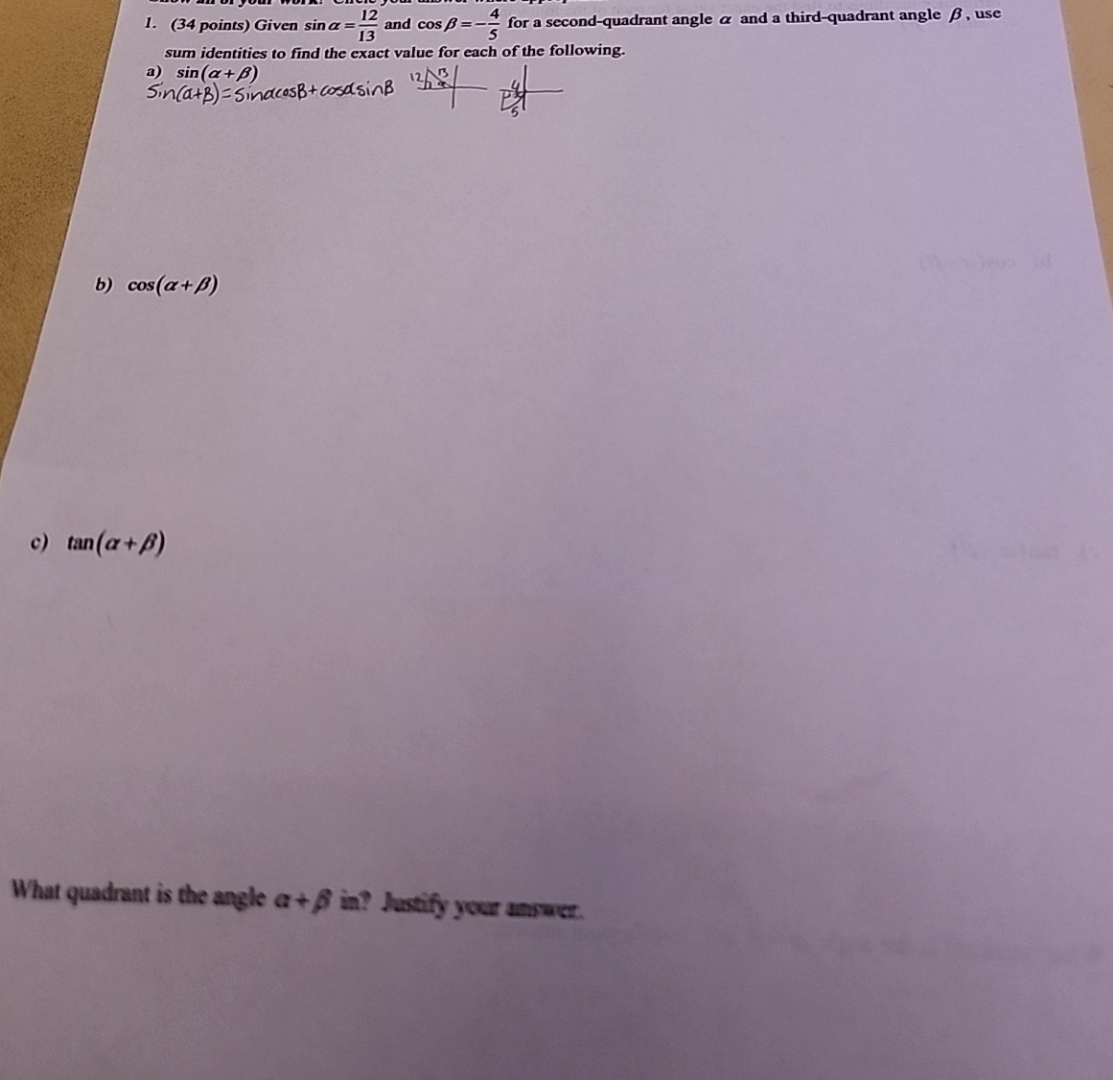 Solved (34 ﻿points) ﻿Given sinα=1213 ﻿and cosβ=-45 ﻿for a | Chegg.com