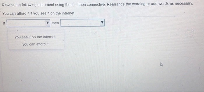 Solved Rewrite the following statement using the if then | Chegg.com