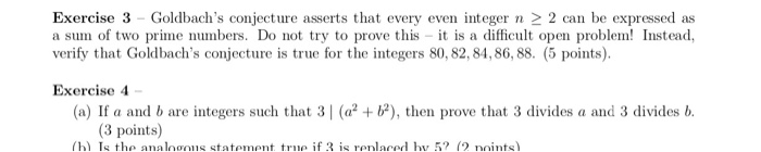 Solved Exercise 3 Goldbach's conjecture asserts that every | Chegg.com
