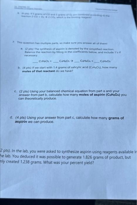 Solved 7. This question has multiple parts, so make sure you | Chegg.com