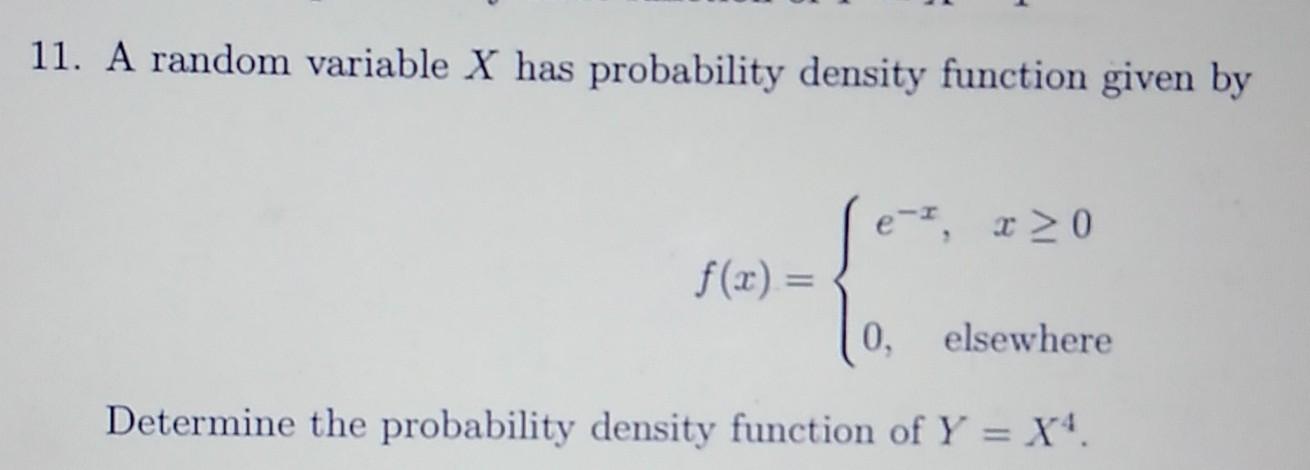 11. A random variable X has probability density | Chegg.com