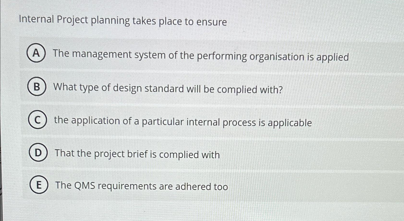 Solved Internal Project planning takes place to ensureThe | Chegg.com