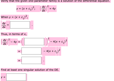 Solved Verify that the given one-parameter family is a | Chegg.com