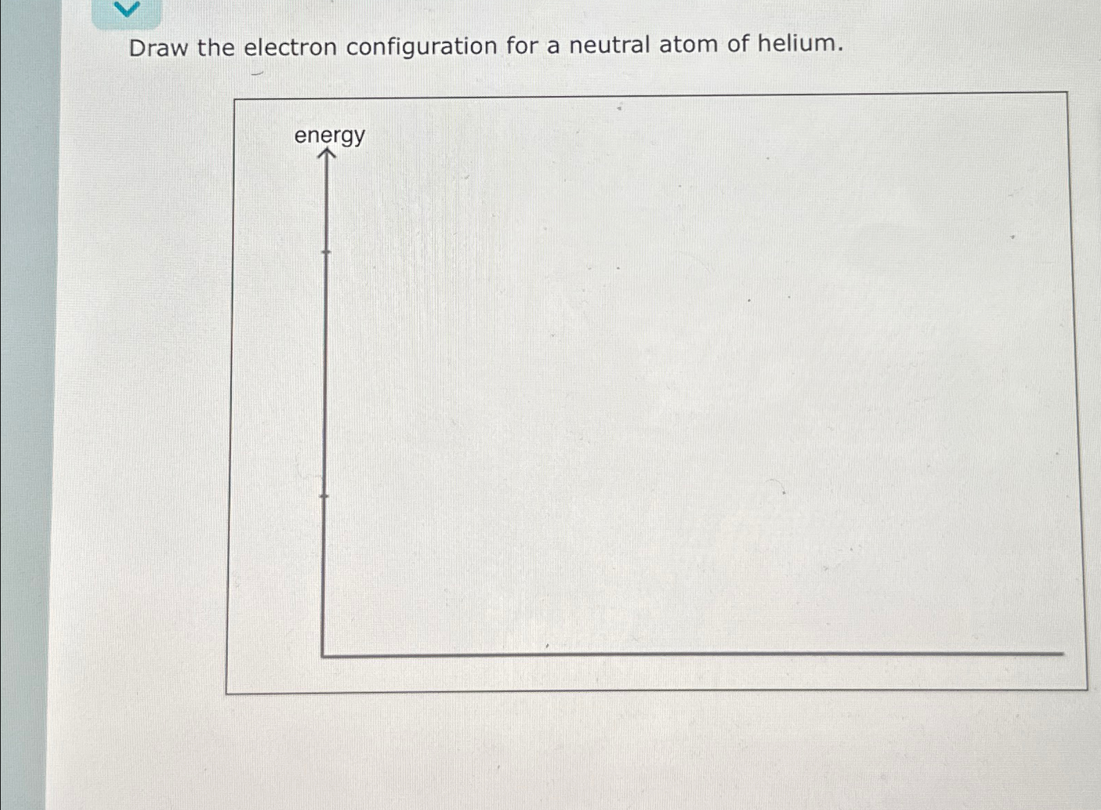 Solved Draw The Electron Configuration For A Neutral Atom Of