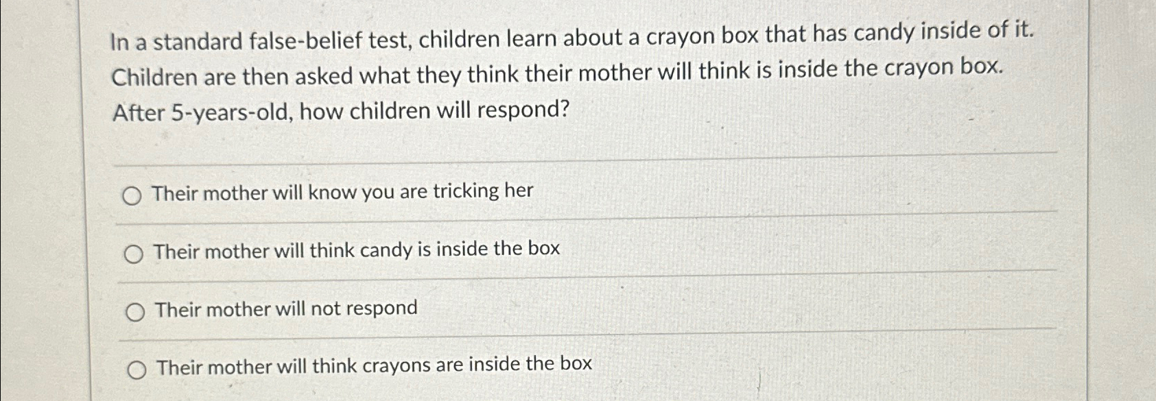 Solved In a standard false-belief test, children learn about | Chegg.com