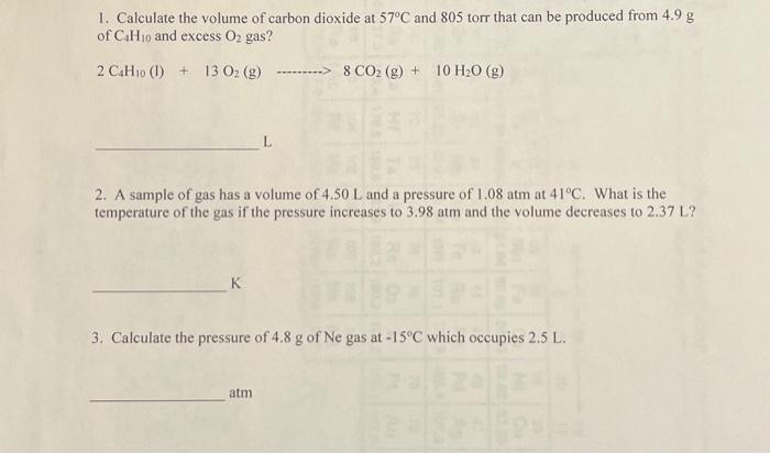 Solved 1. Calculate the volume of carbon dioxide at 57∘C and | Chegg.com