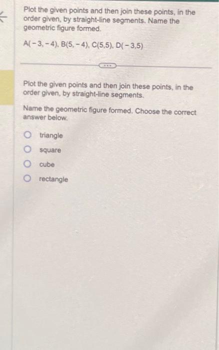 Solved Plot the given points and then join these points, in | Chegg.com