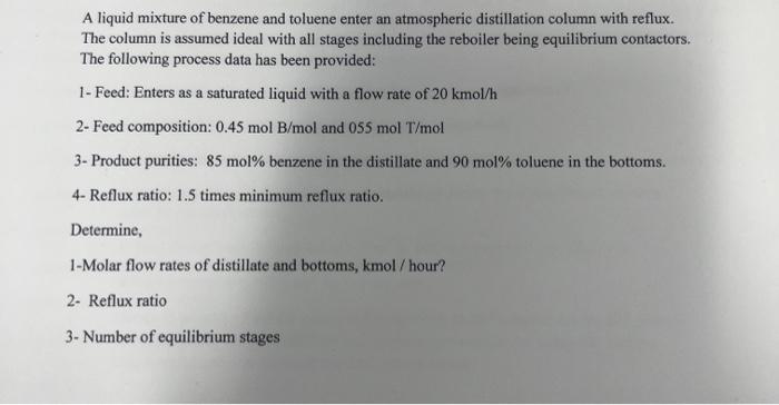 Solved A liquid mixture of benzene and toluene enter an | Chegg.com