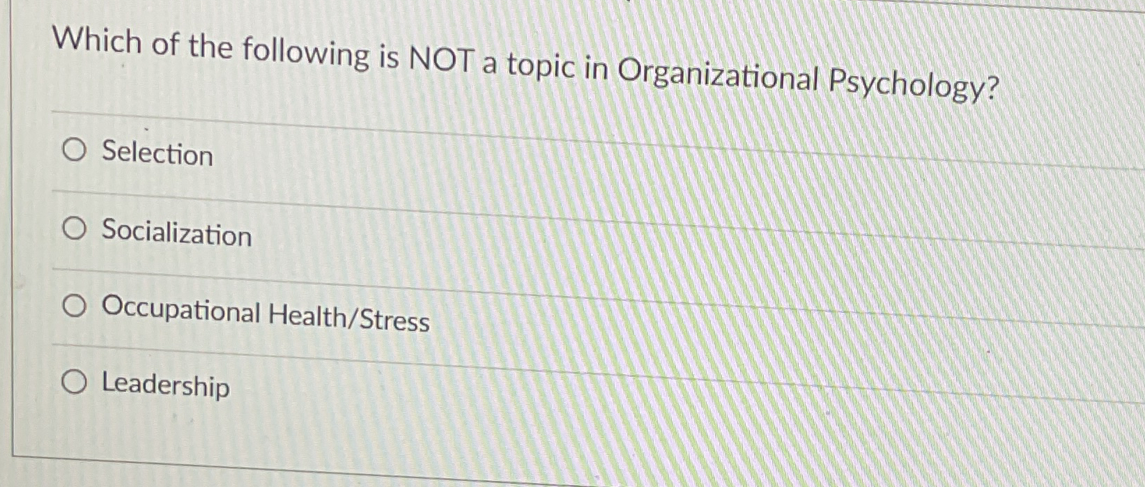 Solved Which of the following is NOT a topic in | Chegg.com