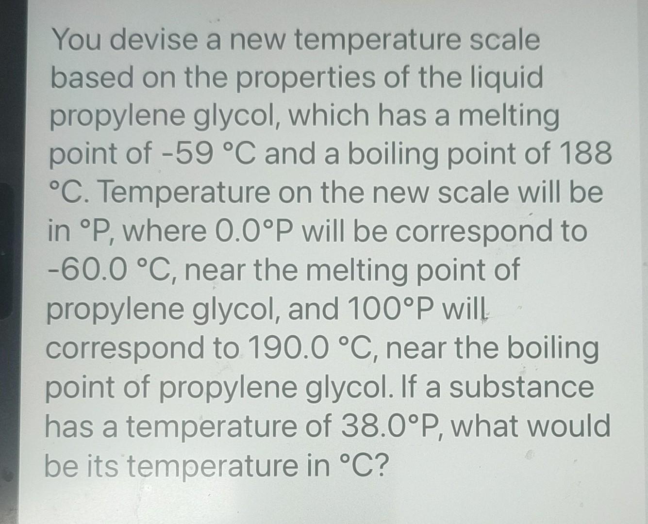 Solved You devise a new temperature scale based on the | Chegg.com