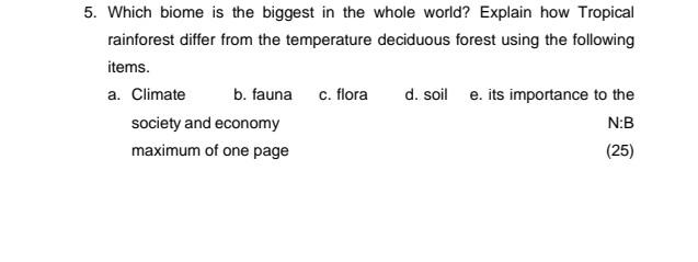 Solved 5. Which biome is the biggest in the whole world? | Chegg.com