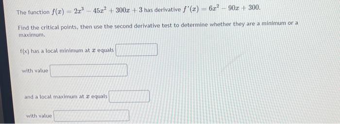 Solved The function f(x)=2x3−45x2+300x+3 has derivative | Chegg.com
