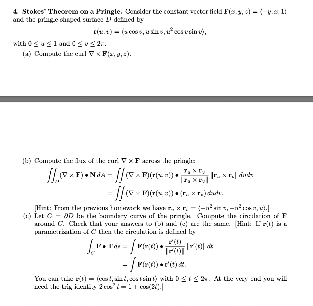 Solved 4. ﻿Stokes’ ﻿Theorem on a Pringle. Consider the | Chegg.com