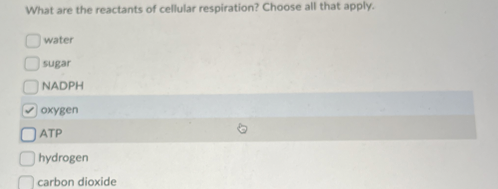 Solved What are the reactants of cellular respiration? | Chegg.com