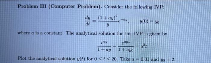 Solved Problem III (Computer Problem). Consider the | Chegg.com